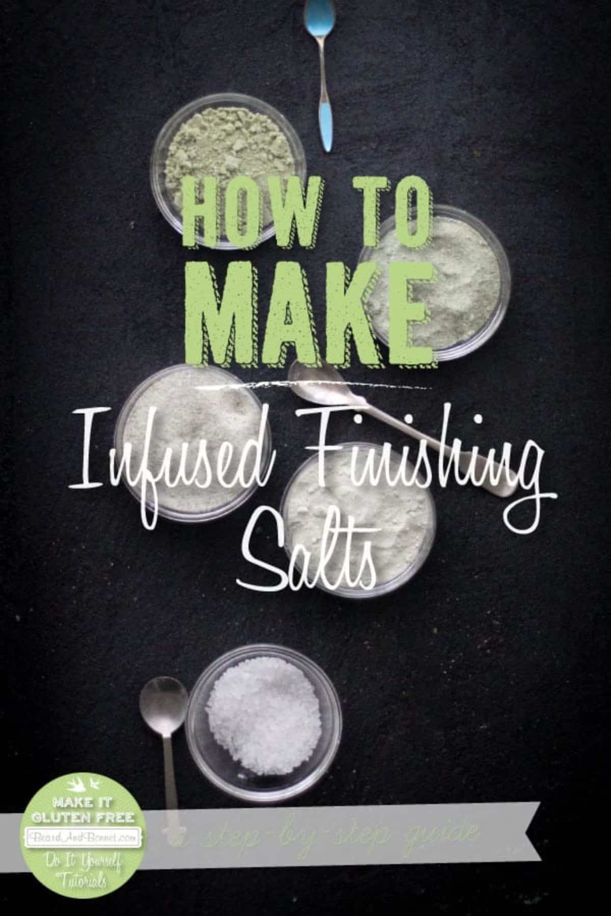 How To Make Herb Infused Finishing Salts - This Mess is Ours